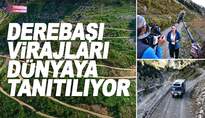 Dünyanın en tehlikeli yolu: Derebaşı Virajları dünyaya tanıtılıyor